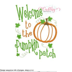 Welcome to the Pumpkin Patch – Curtsy Embroidery