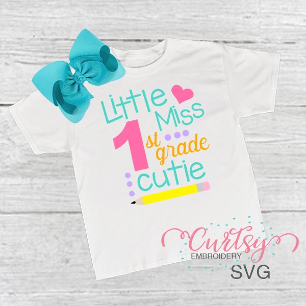 Little Miss 1st Grade Cutie SVG – Curtsy Embroidery