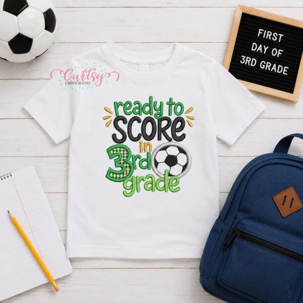 Ready to Tackle 5th Ready to Score in 3rd Grade Soccer Appliqué ...